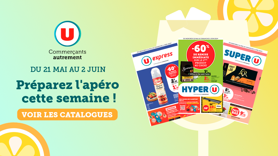 Préparez le prochain apéro, avec vos magasins U ! - Fidme